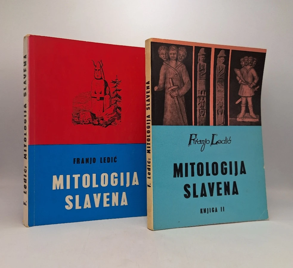 Mitologija Slavena I-II: tragom kultova i vjerovanja starih Slavena ...